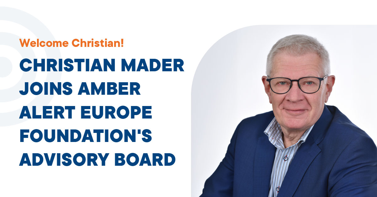 Christian Mader Joins Advisory Board - AMBER Alert Europe